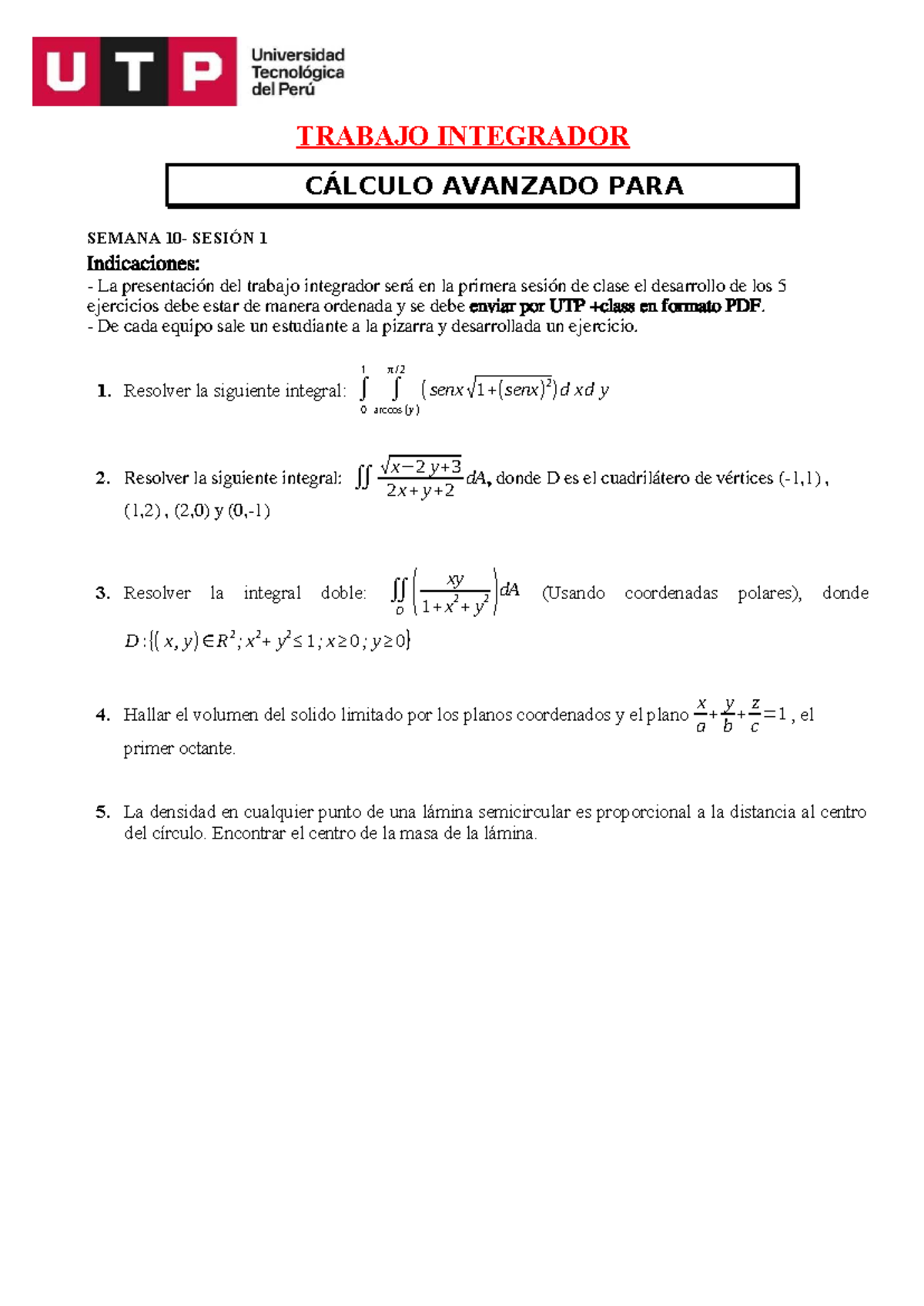 S010 s1 - Sesión Integradora EX Parcial - CÁLCULO AVANZADO PARA INGENIERÍA TRABAJO INTEGRADOR ...