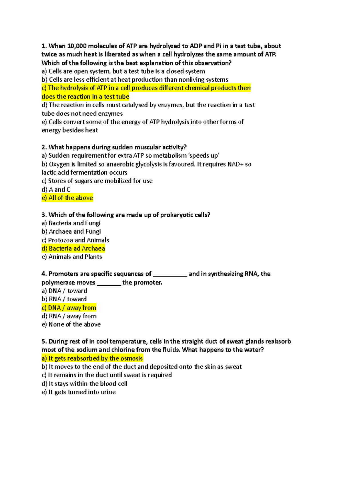 Exam questions - When 10,000 molecules of ATP are hydrolyzed to ADP and ...
