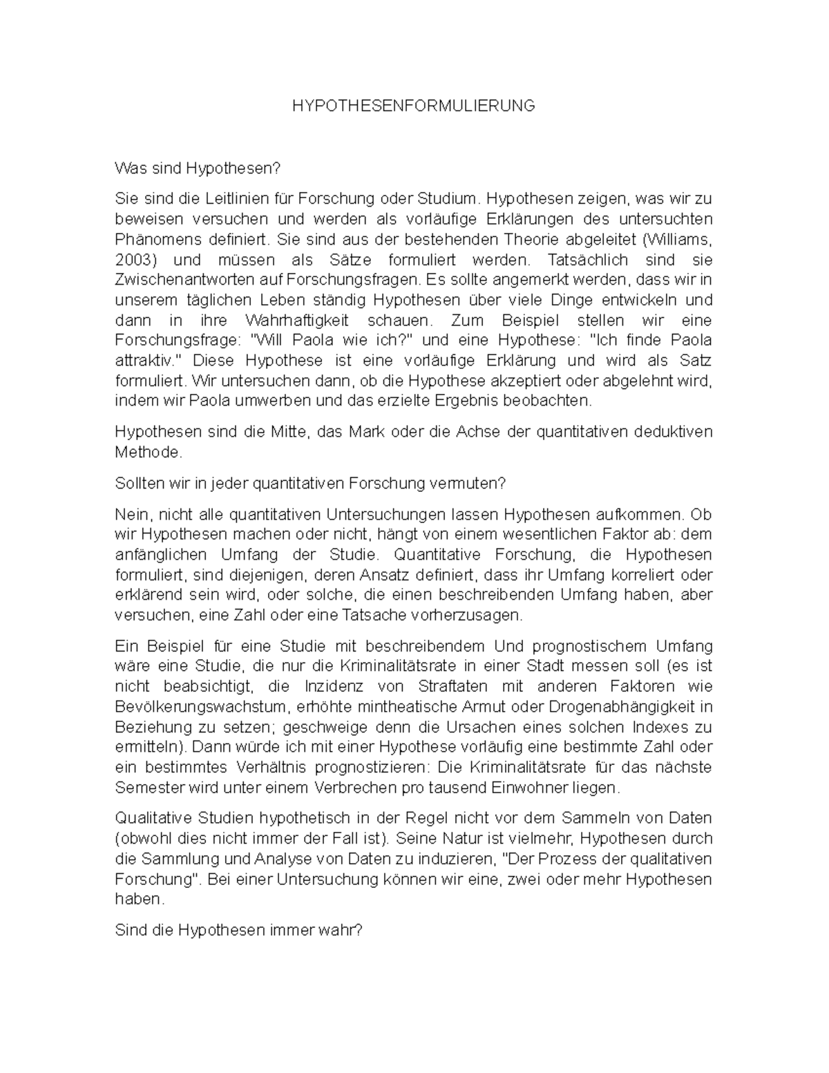 HYPOTHESENFORMULIERUNG - Hypothesen zeigen, was wir zu beweisen ...