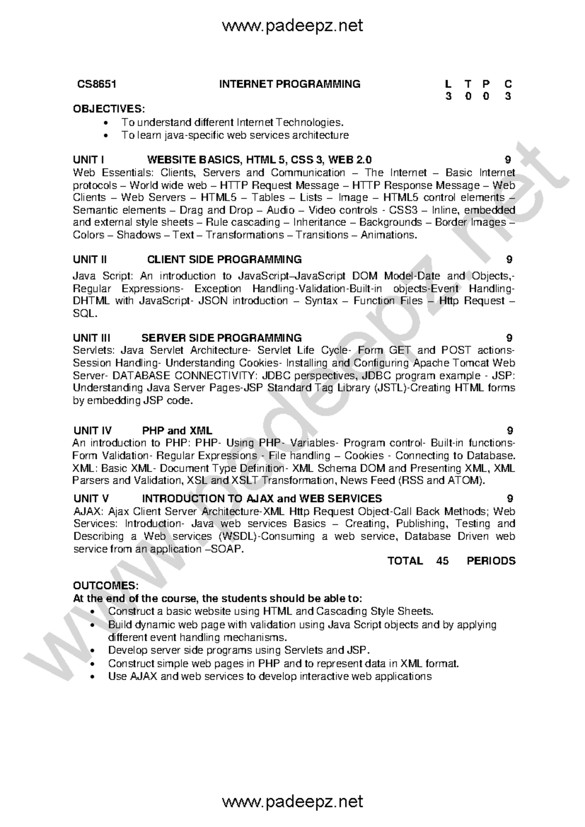 Cs8651 syllabus - CS8651 INTERNET PROGRAMMING L T P C 3 0 0 3 OBJECTIVES: To understand ...