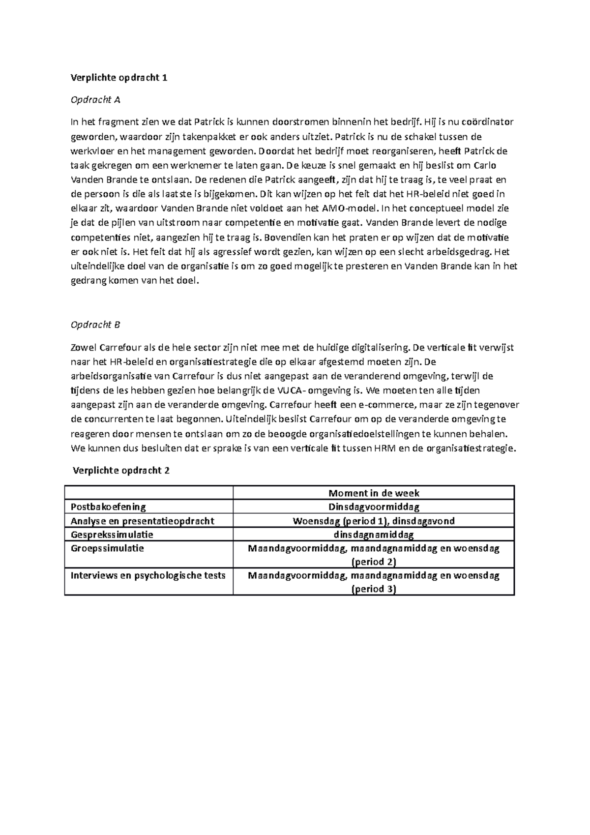 HRM leerportfolio - Dit is de eerste en tweede verplichte opdrachten voor het vak HRM ...