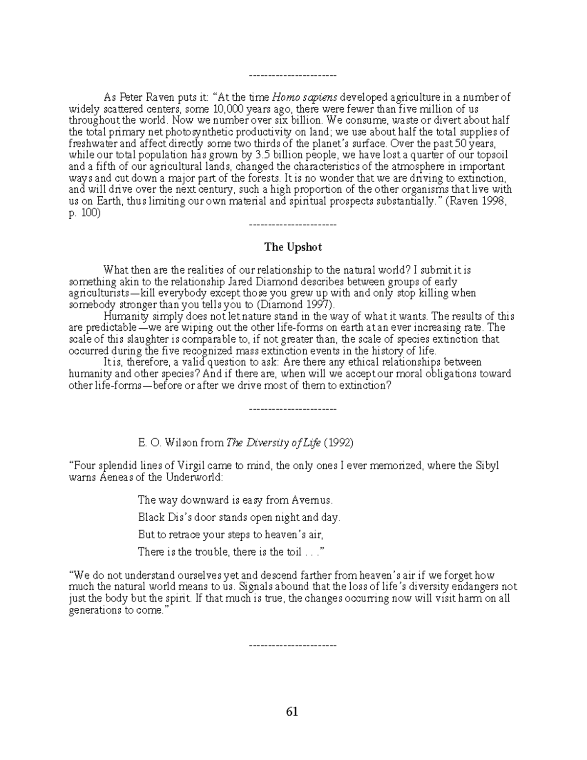 Biology Honors-61 - 61 - As Peter Raven puts it: “At the time Homo ...