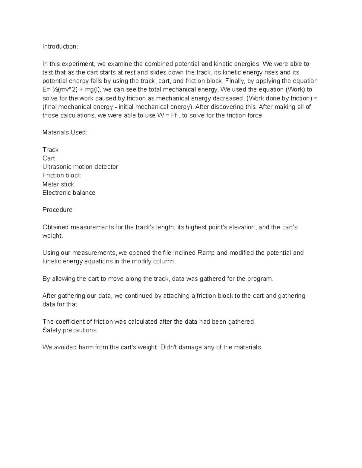 Lab #5 - Lab #5 - Introduction: In this experiment, we examine the combined potential and ...