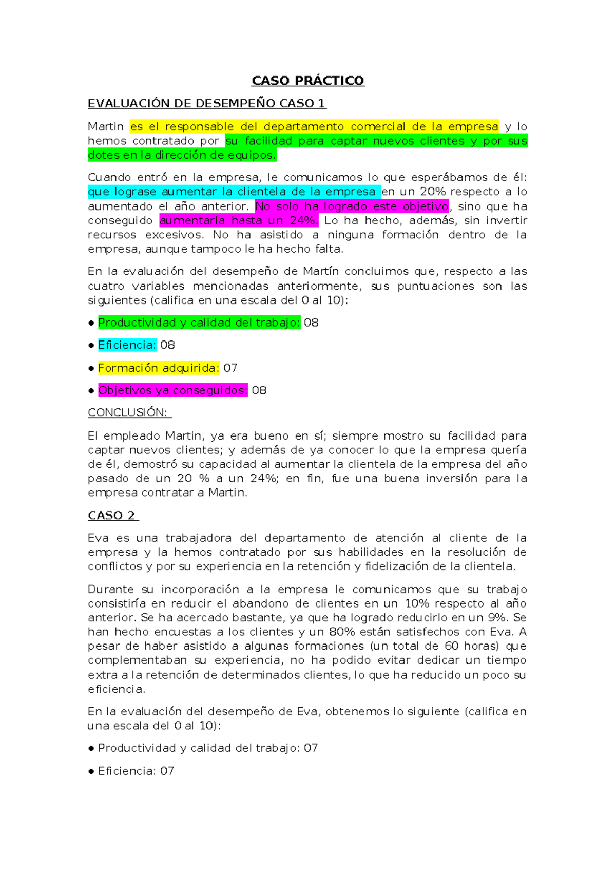 Biografia Manuel Muñez - CASO PRÁCTICO EVALUACIÓN DE DESEMPEÑO CASO 1 ...