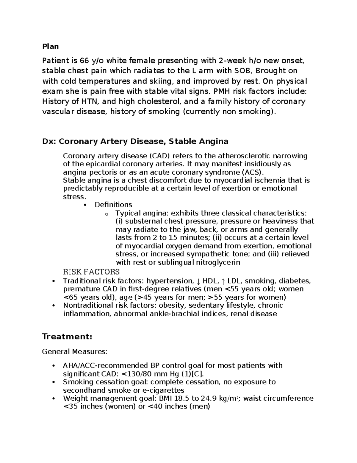 I human plan - Plan Patient is 66 y/o white female presenting with 2 ...