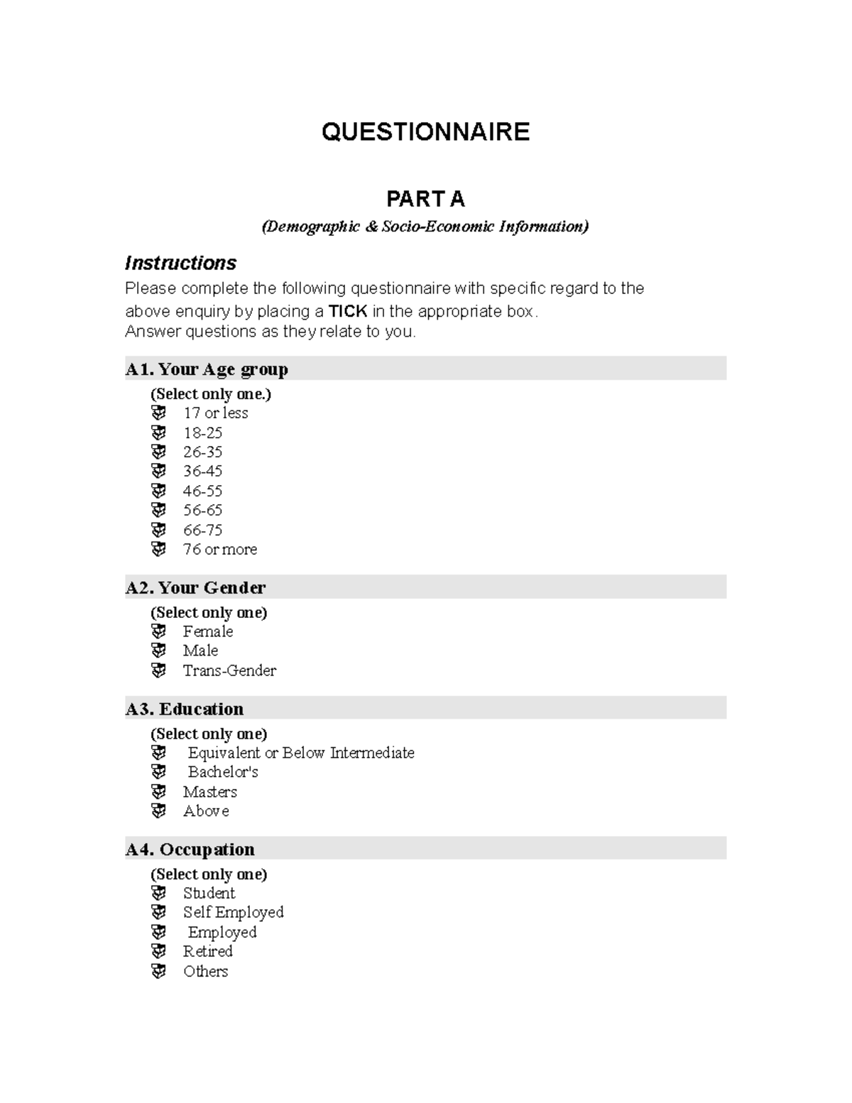Exam 6 July 2019, questions - QUESTIONNAIRE PART A (Demographic & Socio ...