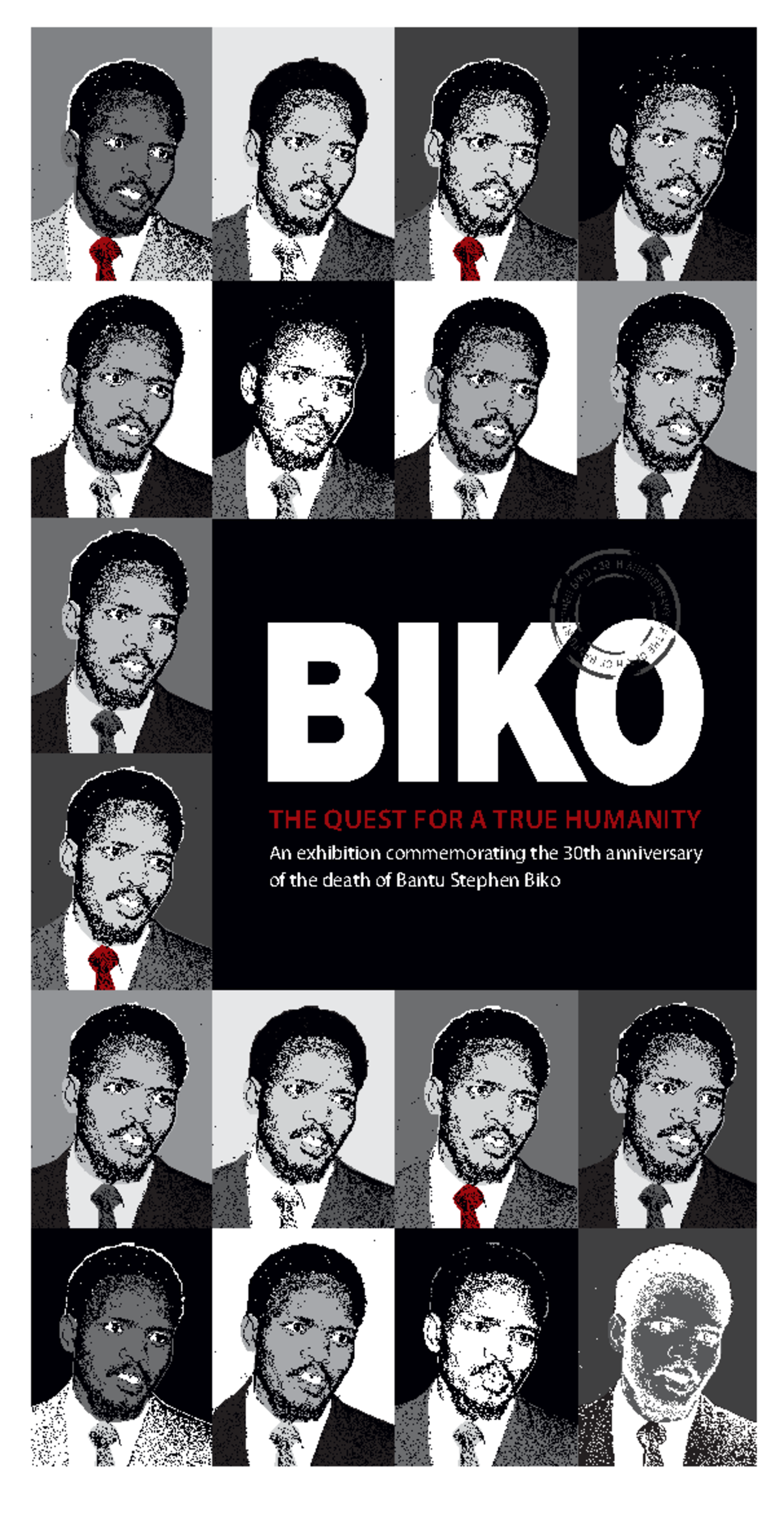 BIKO-1b - THE QUEST FOR A TRUE HUMANITY An exhibition commemorating the ...