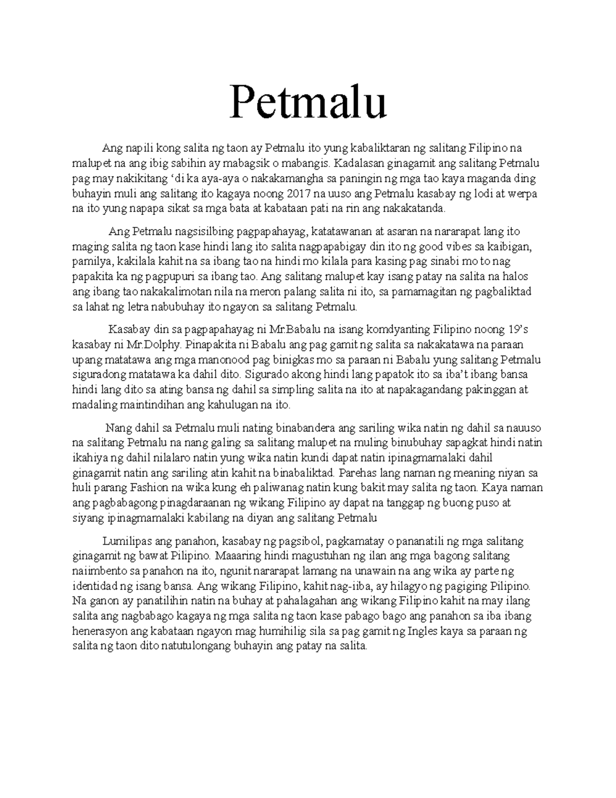 Filipino - Ultra - Petmalu Ang napili kong salita ng taon ay Petmalu ito yung kabaliktaran ng ...