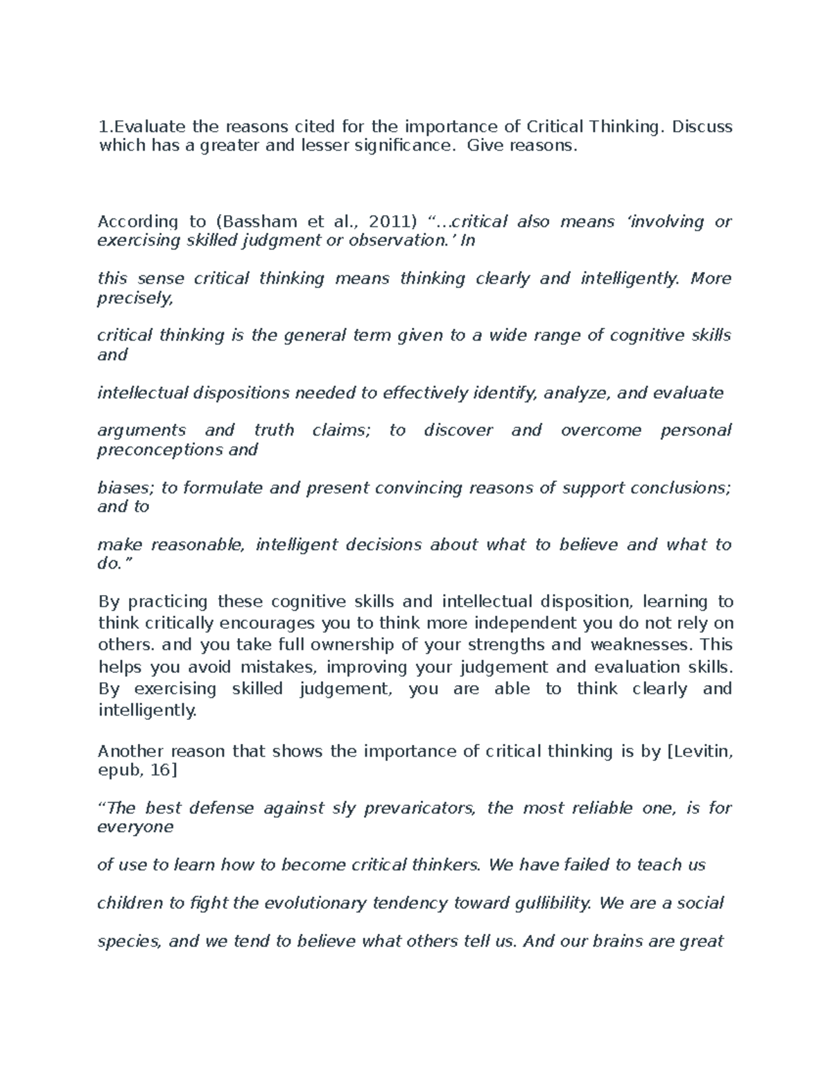 Critical thinking - essay - 1 the reasons cited for the importance of ...