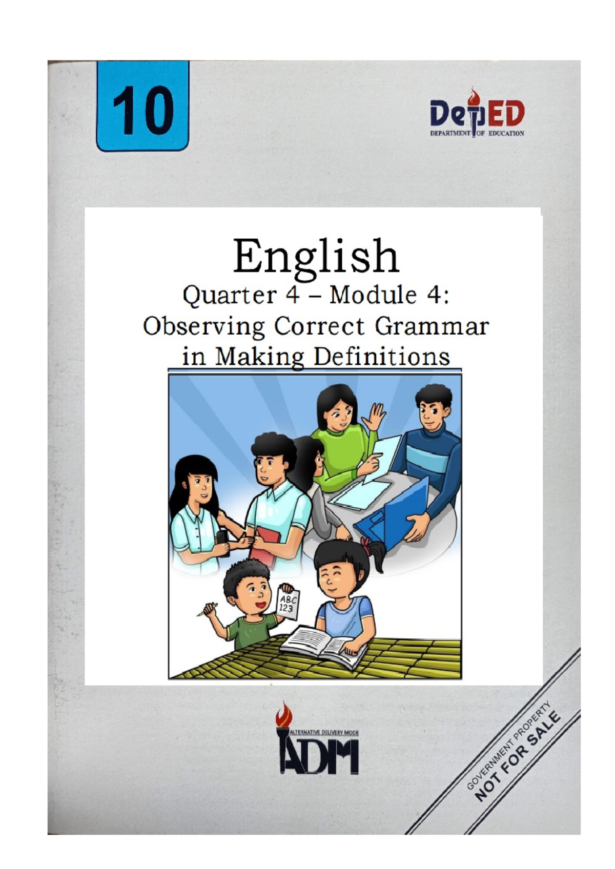 G10- English-Mod-4-4thqrtr - Learning Competency Observe correct ...