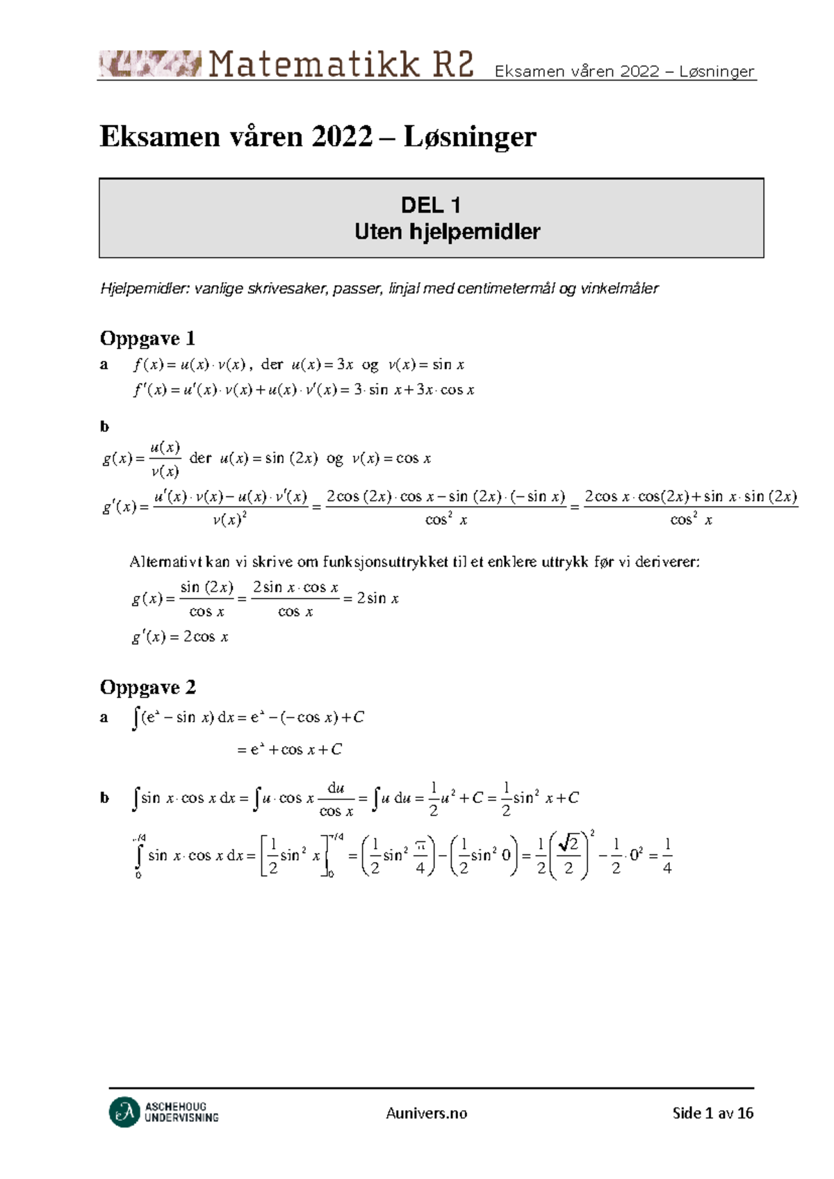 Eksamen R2 V 2022 Losninger - Eksamen våren 20 22 – Løsninger DEL 1 Uten hjelpemidler ...