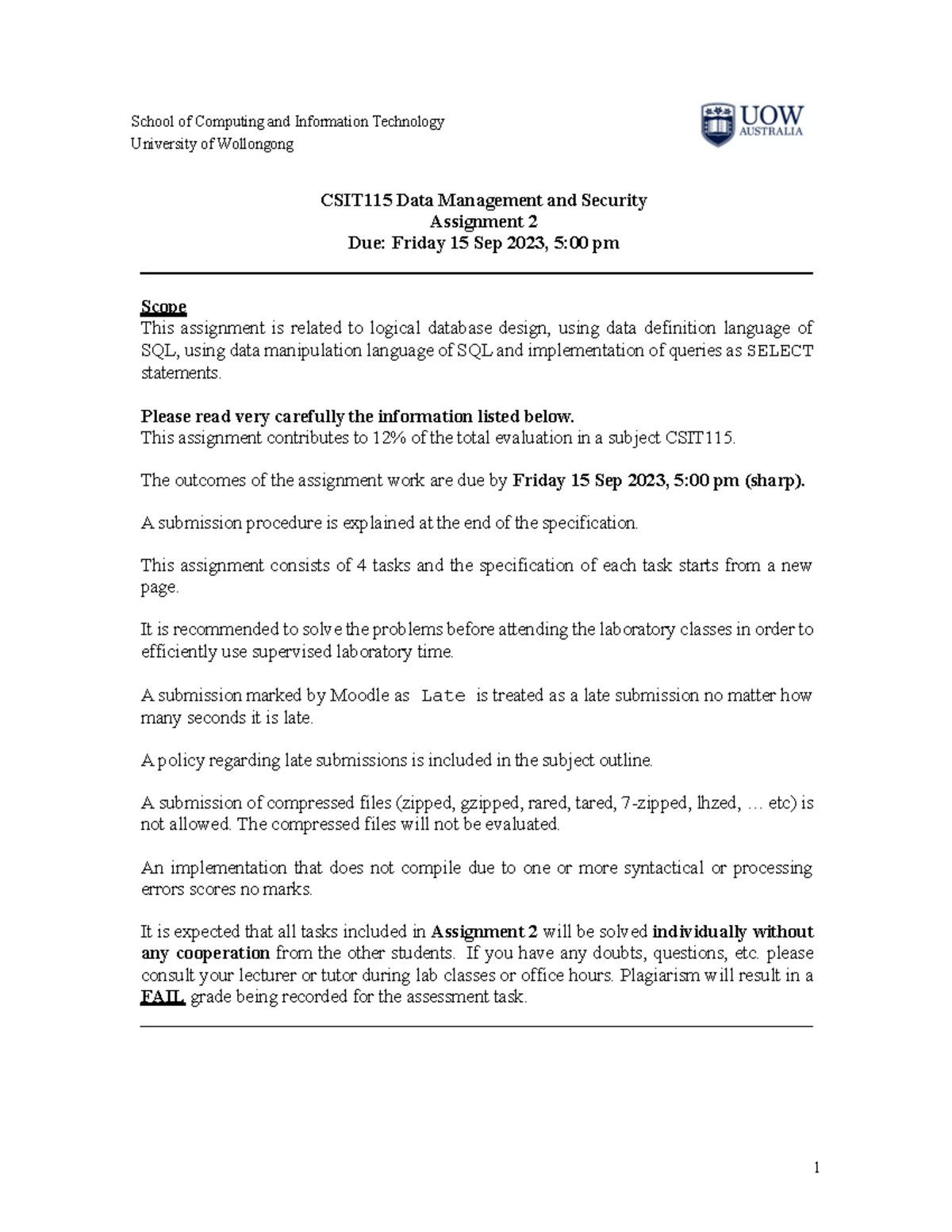 Assignment 2 CSIT115 - School of Computing and Information Technology University of Wollongong ...