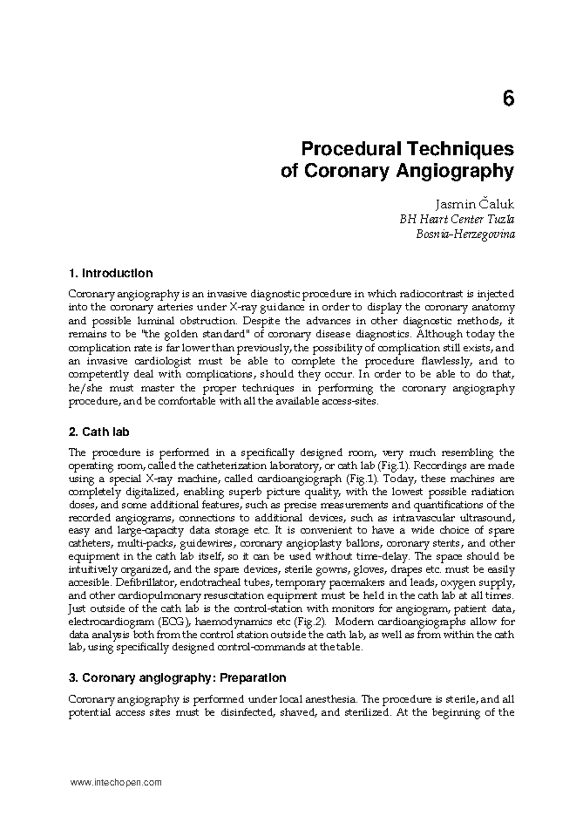 Intech-procedural techniques of coronary angiography - 6 Procedural ...