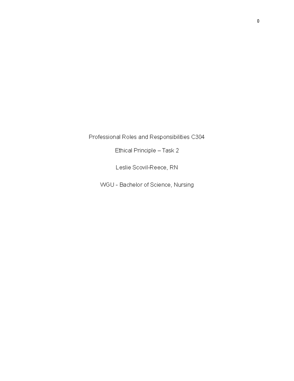 C304 Task 2, professional roles and values - Professional Roles and ...