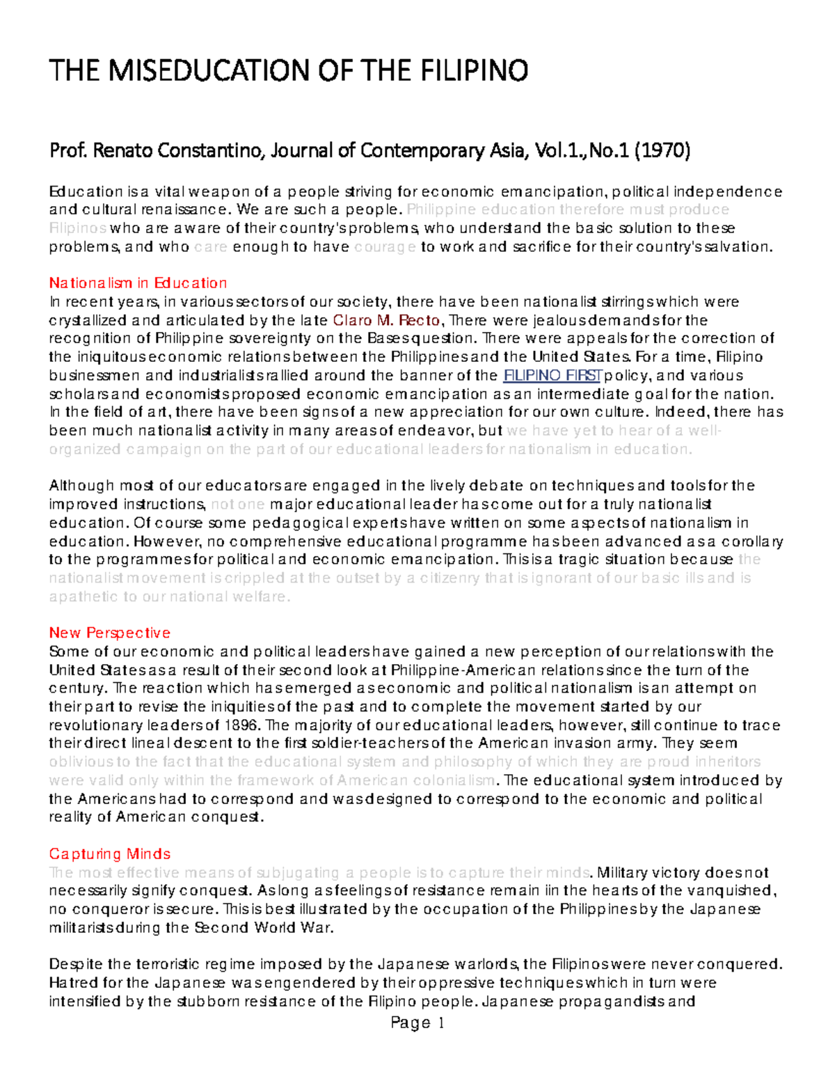 THE Miseducation OF THE Filipino - THE MISEDUCATION OF THE FILIPINO Prof. Renato Constantino ...