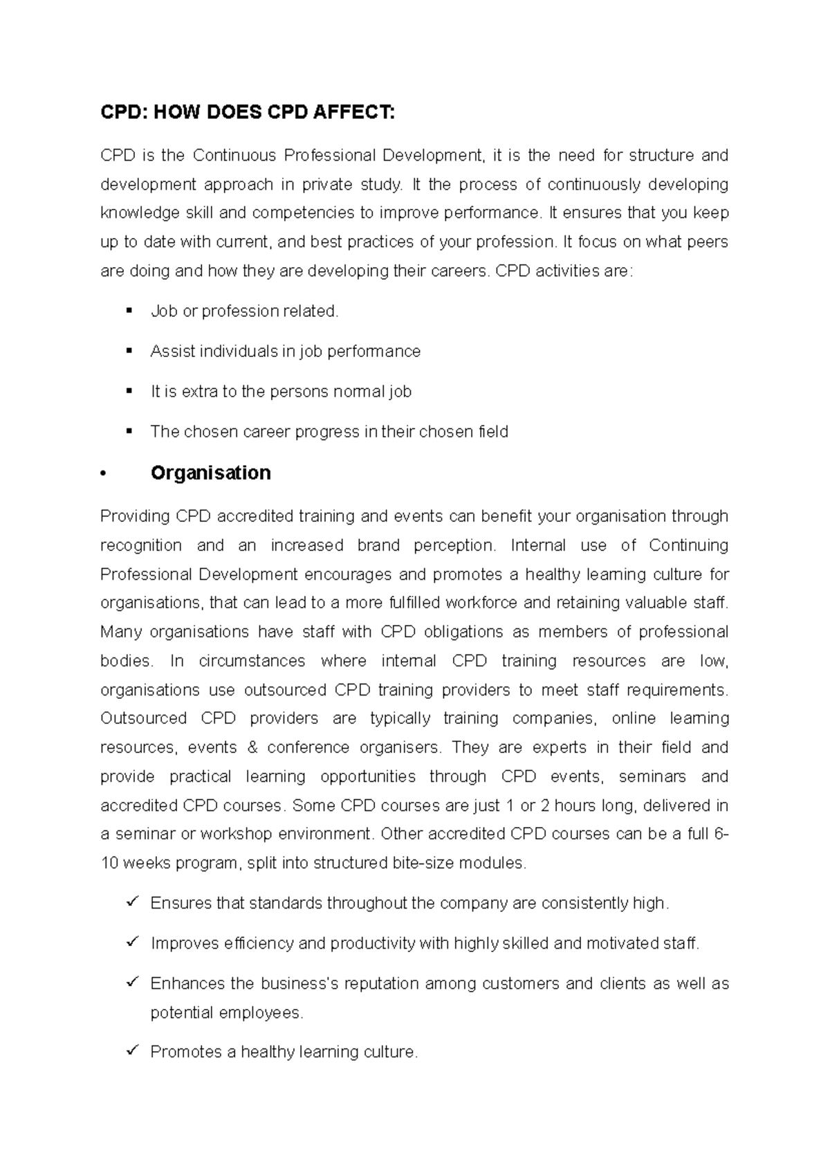 Self Study 2 for ODP - CPD: HOW DOES CPD AFFECT: CPD is the Continuous ...