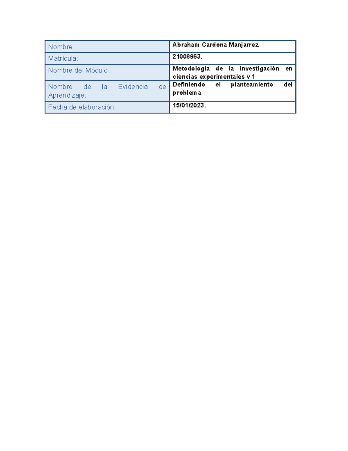 Cardona Abraham Planteamiento - Nombre: Abraham Cardona Manjarrez ...