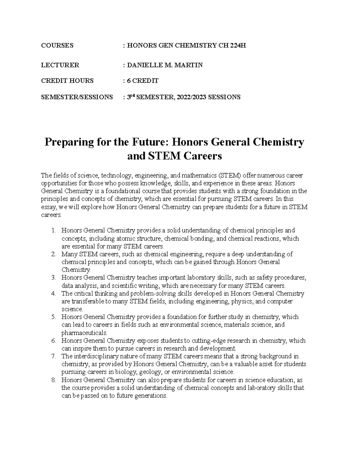 Preparing for the Future-Honors General Chemistry and STEM Careers ...
