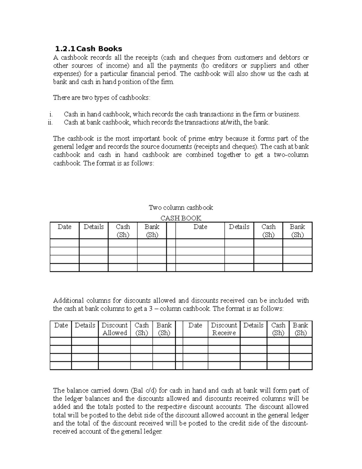 Bac 100 lesson 5(A) Cashbook - 1.2 Cash Books A cashbook records all ...