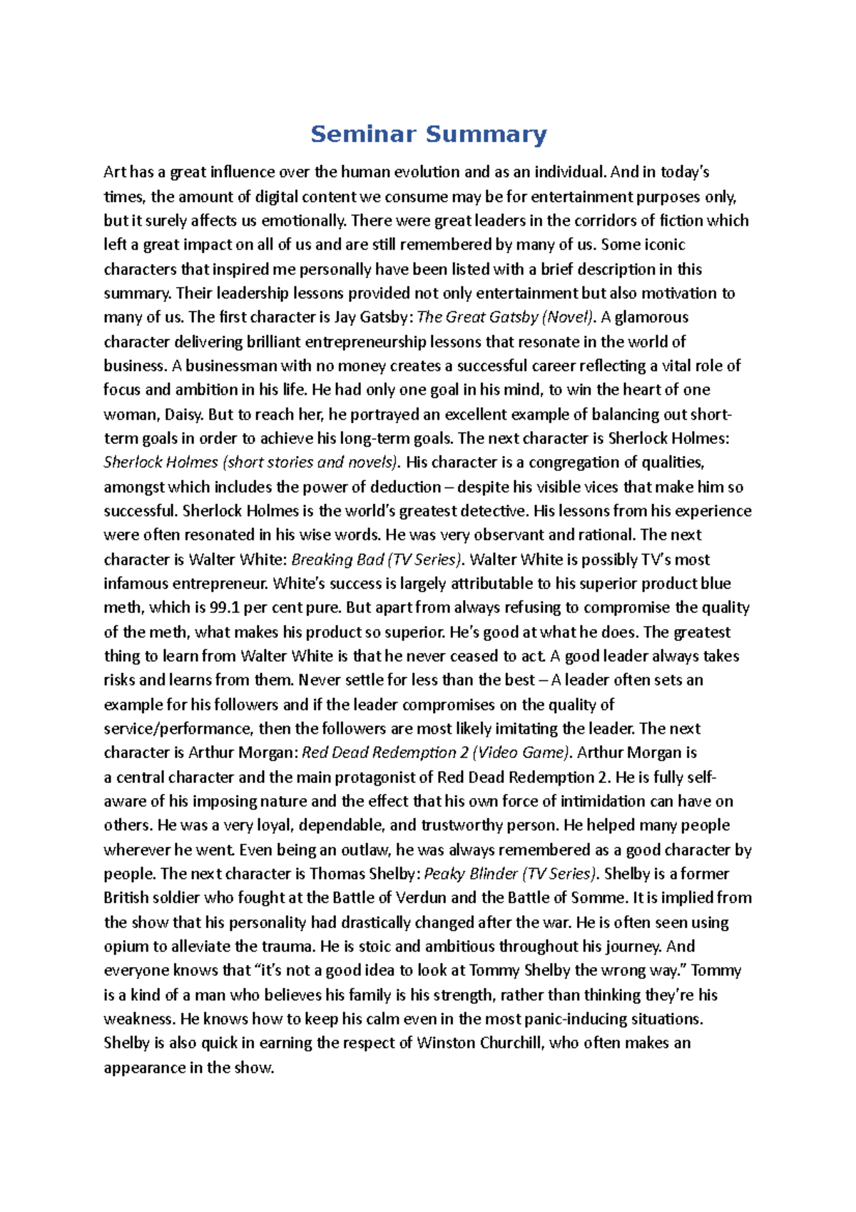 Seminar Summary - Seminar Summary Art has a great influence over the ...