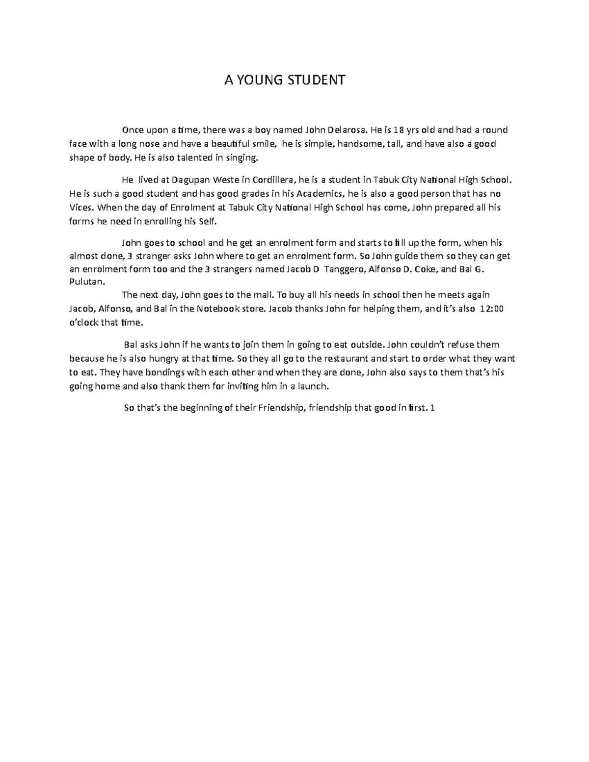 A Young Student - english module answer - A YOUNG STUDENT Once upon a ...