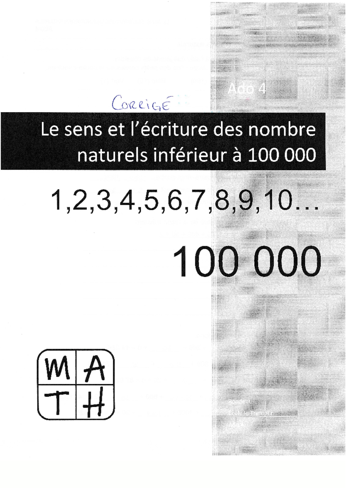 Fascicule Ado 4 - Corrigé - sens des nombres naturels - Ado 4 CORRIGE ...