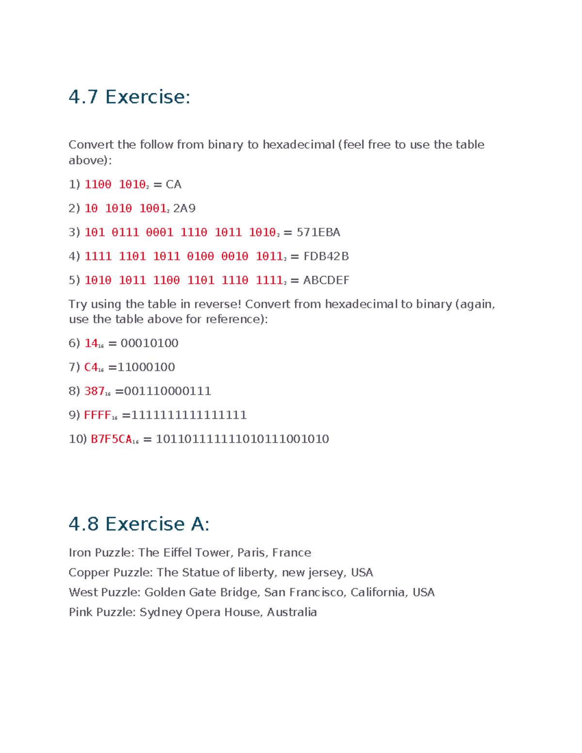 02-11-24 Assignment - 4 Exercise: Convert the follow from binary to hexadecimal (feel free to ...