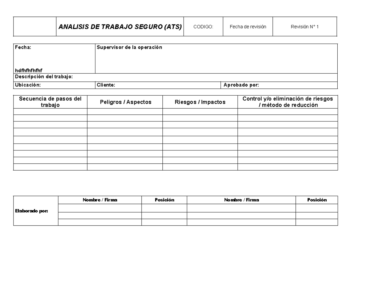 ATS EN Blanco - ANALISIS DE TRABAJO SEGURO (ATS) CODIGO: Fecha de revisión Revisión N° 1 Fecha ...