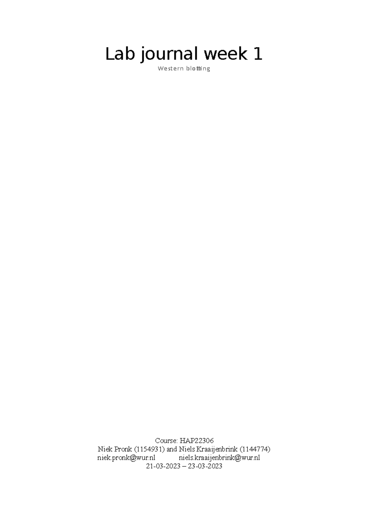 Labjournal western blot hap-22306 team 15 - Lab journal week 1 Western ...