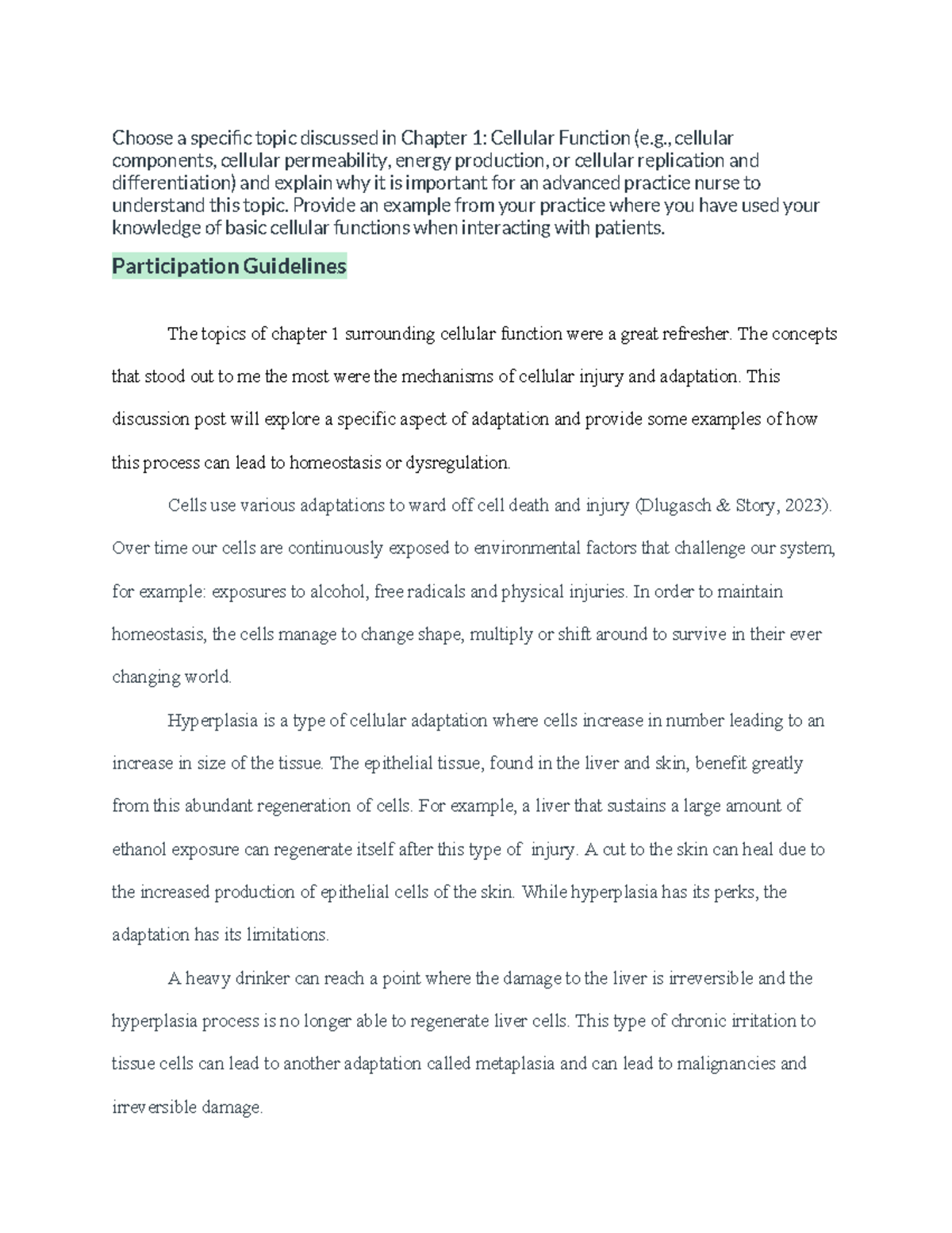DQ1 Adv Pathophysiology - Choose a specific topic discussed in Chapter 1: Cellular Function (e ...