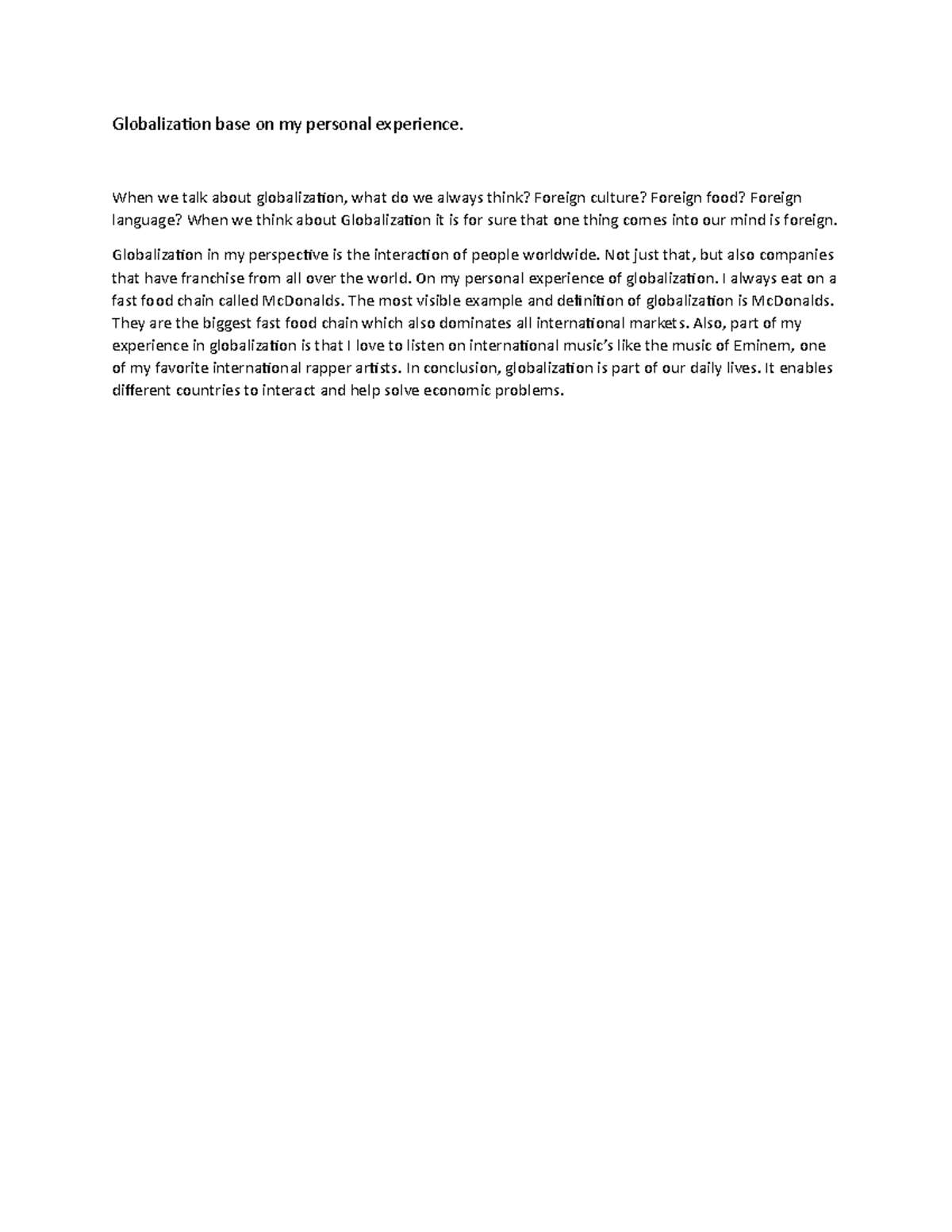 James Oñas Essay about globalization - Globalization base on my ...