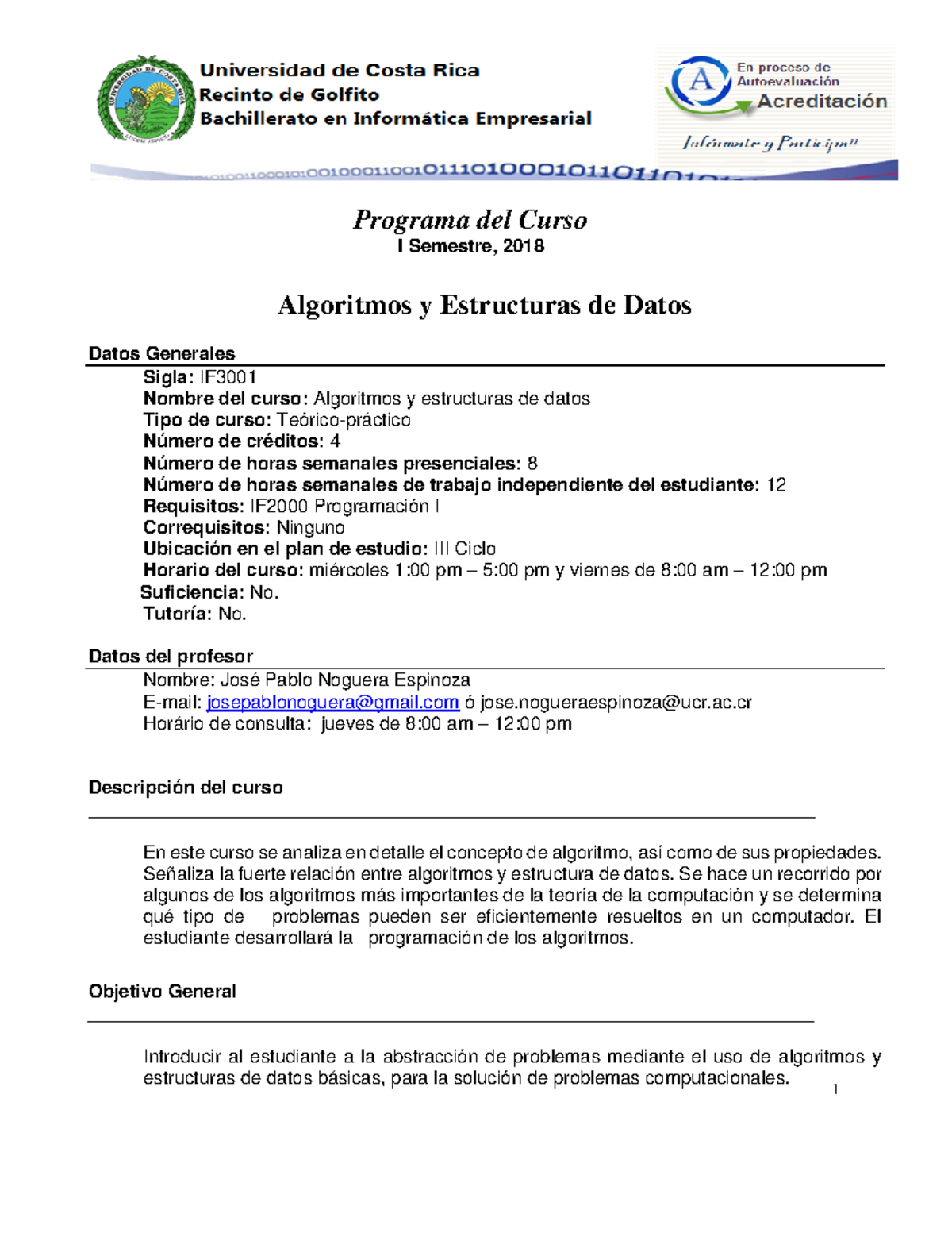IF3001 Algoritmos y estructuras de Datos - Programa del Curso I ...