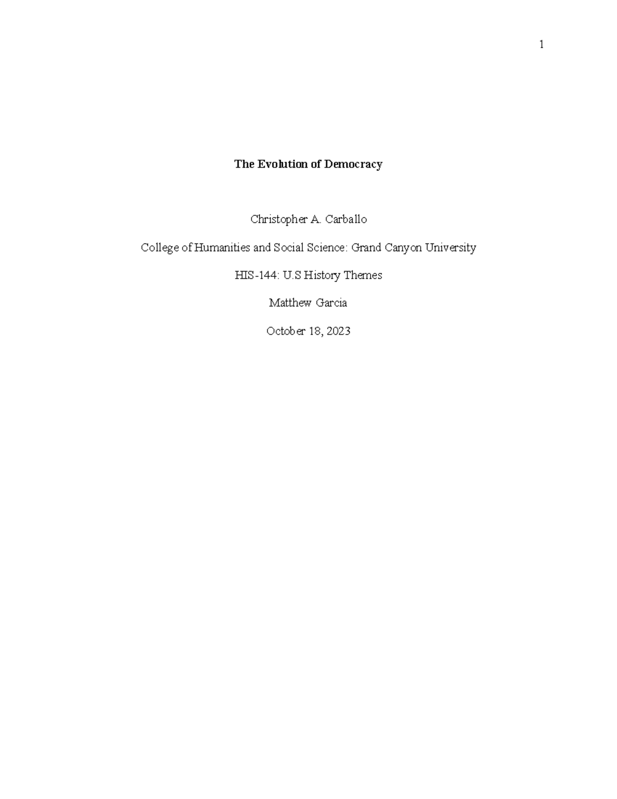 The Evolutions of Democracy - The Evolution of Democracy Christopher A ...