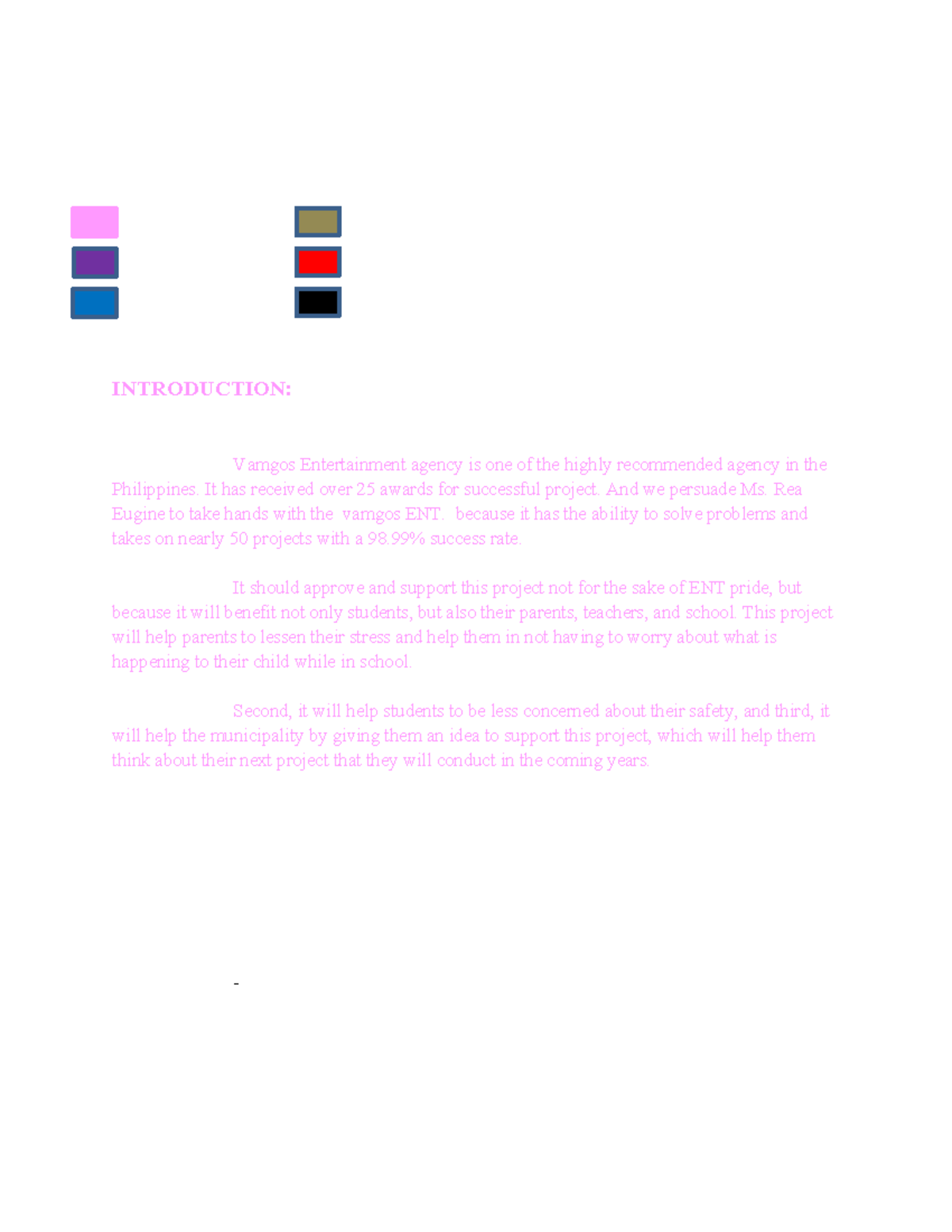 Project- Proposal-Copy - INTRODUCTION: Vamgos Entertainment agency is ...