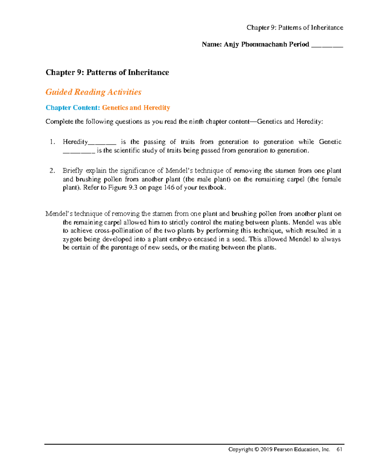 53611 D6 - Biology - Name: Anjy Phommachanh Period _________ Chapter 9: Patterns of Inheritance ...
