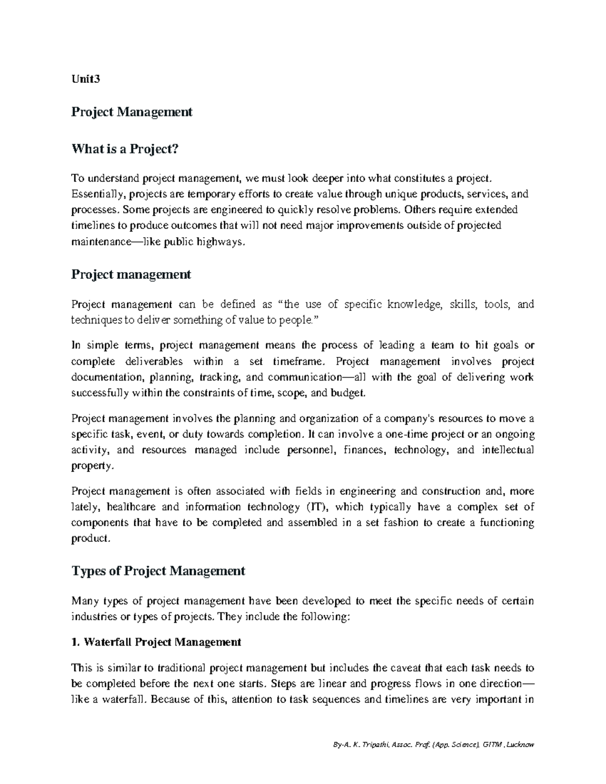 Unit3project mgt - Lecture Notes - Unit Project Management What is a ...
