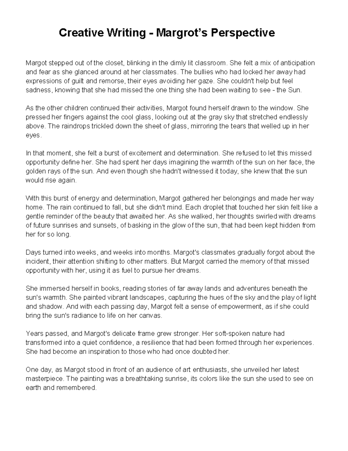 Holiday Homework - Creative Writing - Margrot’s Perspective Margot ...