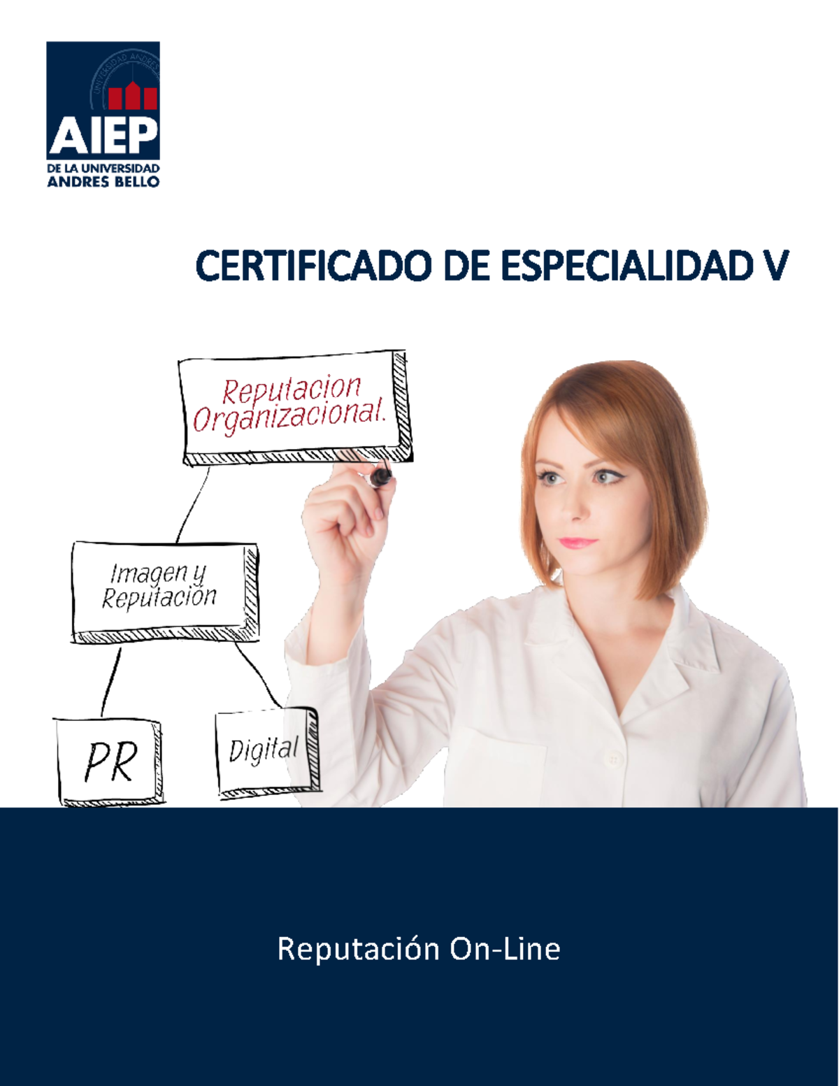 EMA005 Apunte Semana 1 - Certificado de especialidad - Reputación On-Line ESCUELA DE NEGOCIOS ...