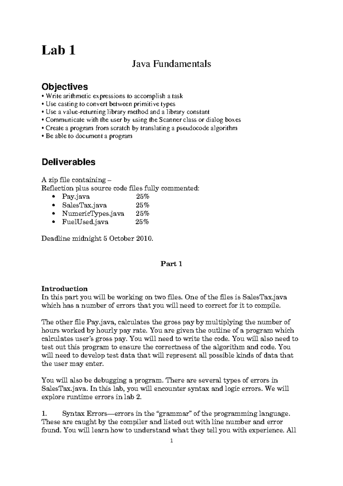 object oriented - Lab 1 Java Fundamentals Objectives Write arithmetic expressions to accomplish ...
