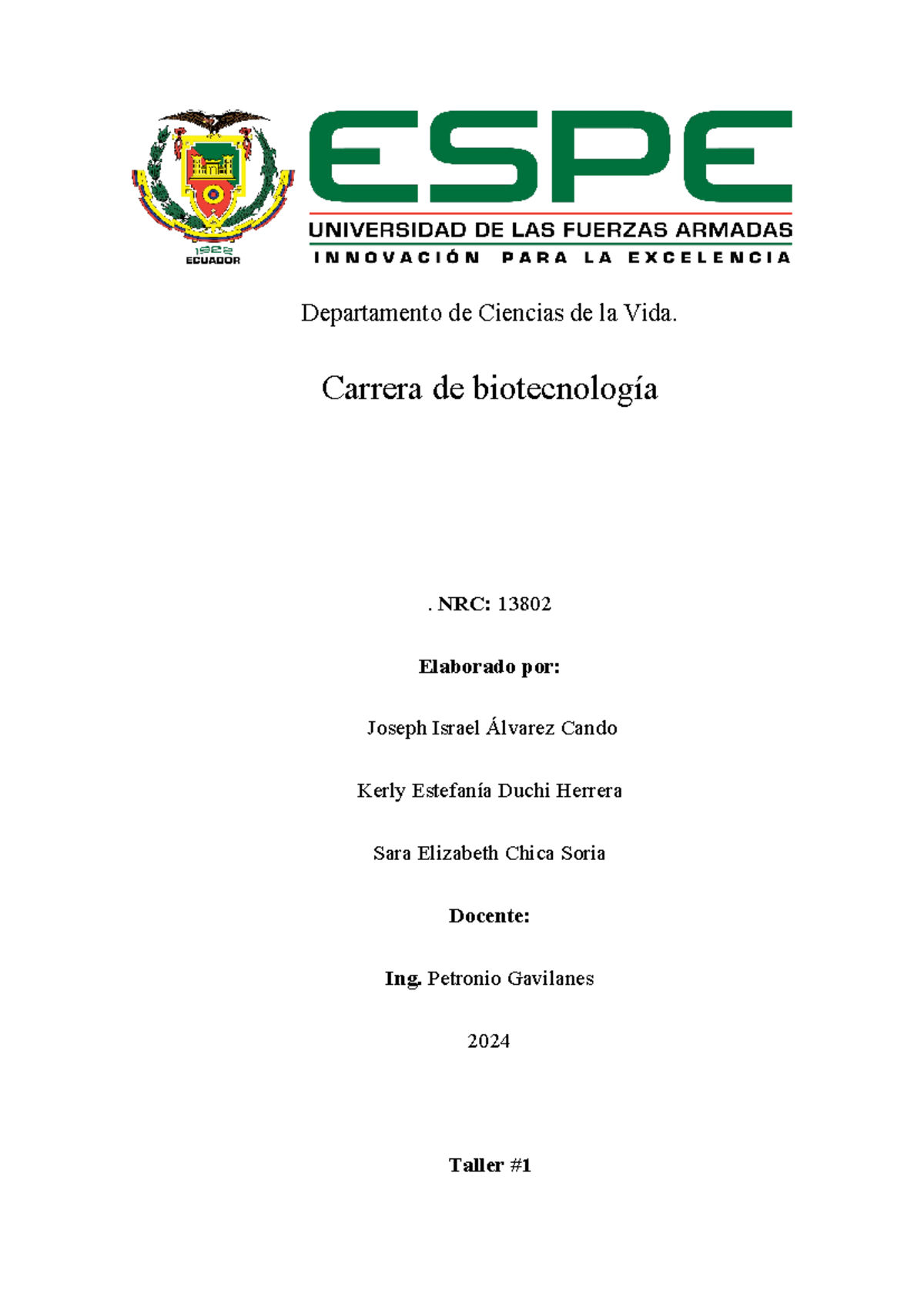 Arrayan - Departamento de Ciencias de la Vida. Carrera de biotecnología . NRC: 13802 Elaborado ...