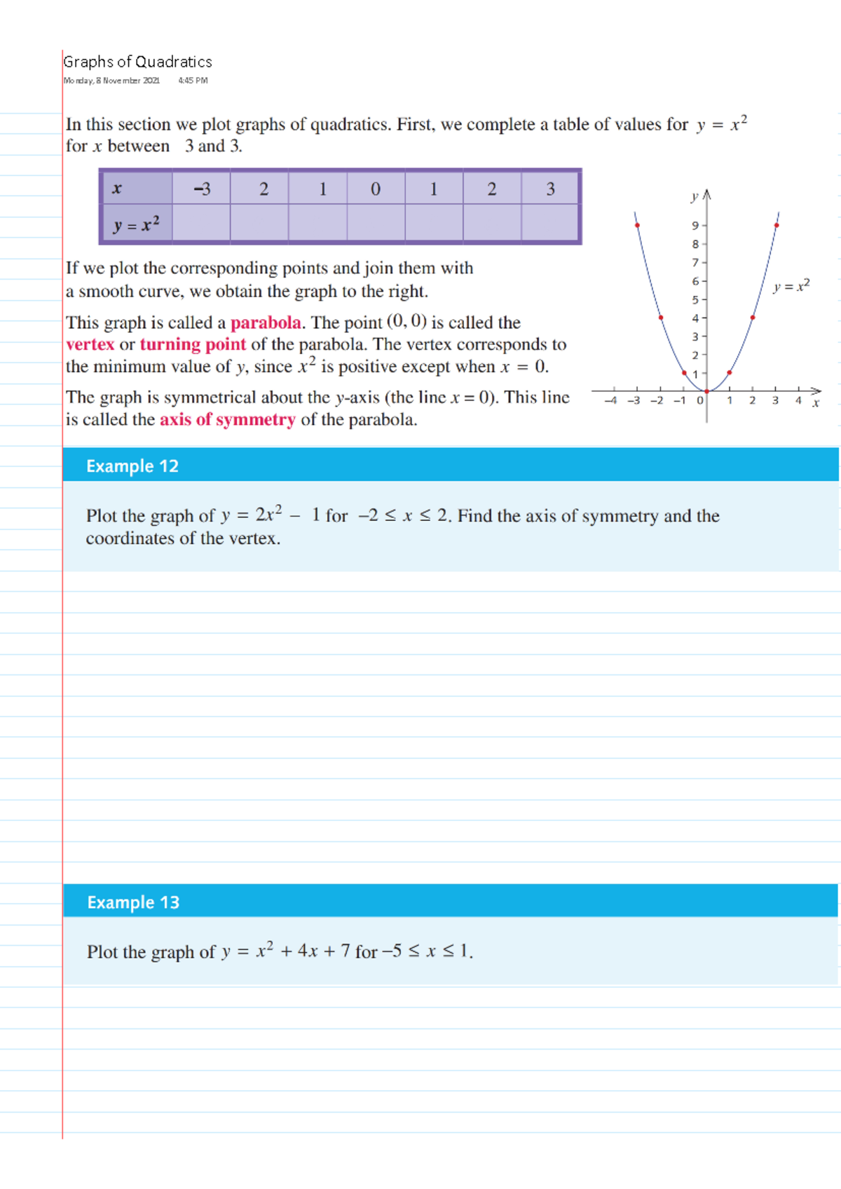 Yr10graphingquadratics - Graphs of Quadratics Monday, 8 November 2021 4:45 PM Supportive ...