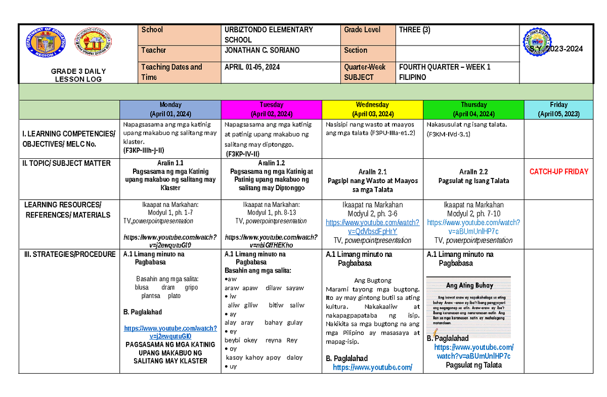 Filipino DLL Q4 WEEK 1 - DAILY LESSON LOG - GRADE 3 DAILY LESSON LOG ...
