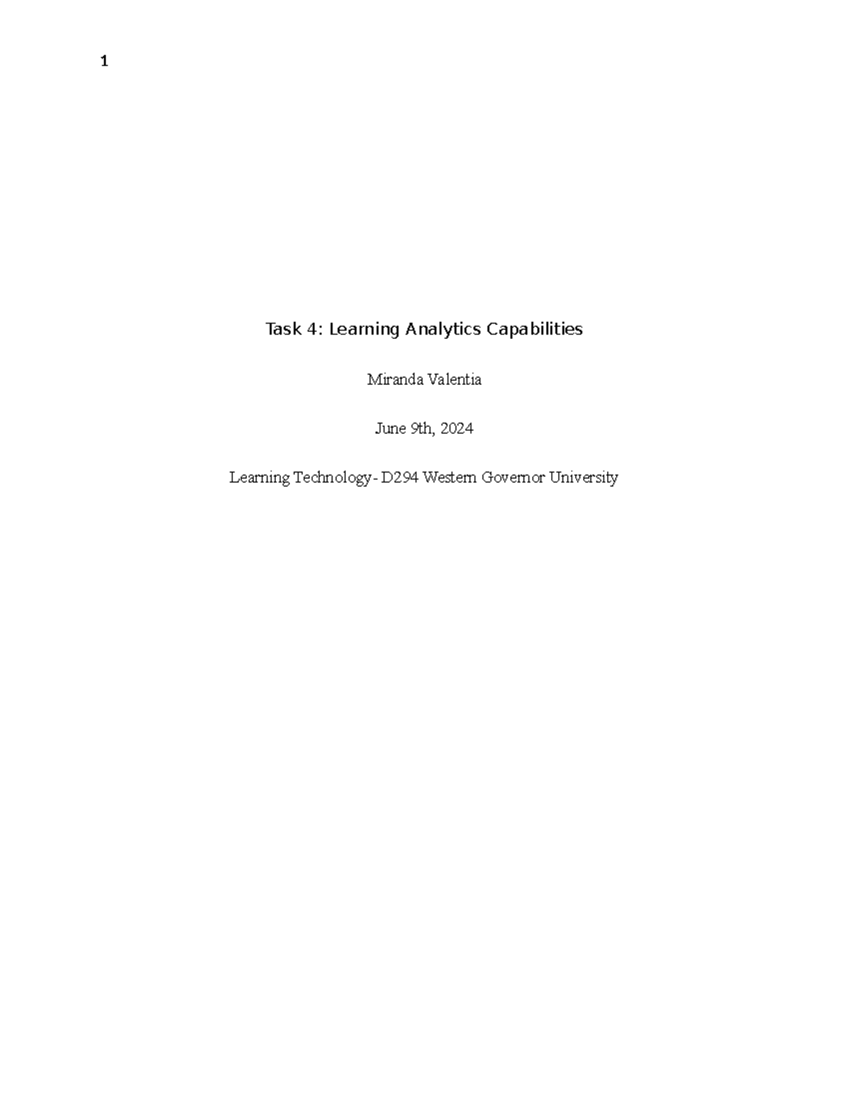 D294 Task 4 Miranda Valentia Final - Task 4: Learning Analytics ...