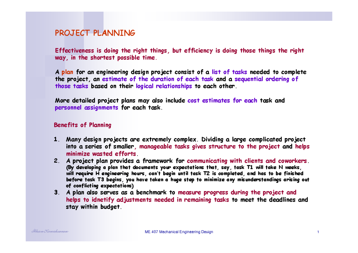 09-Project Planning - ME 407 Mechanical Engineering Design Benefits of ...