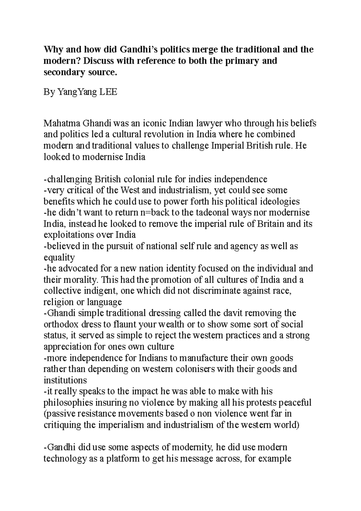 Why and how did Gandhi - By YangYang LEE Mahatma Ghandi was an iconic ...