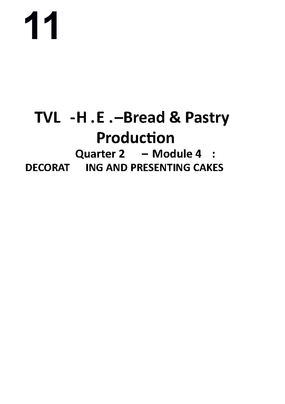 SLM M4 W5-6 - VDSVDSV - 11111 TVL -H .E .–Bread & Pastry Production ...