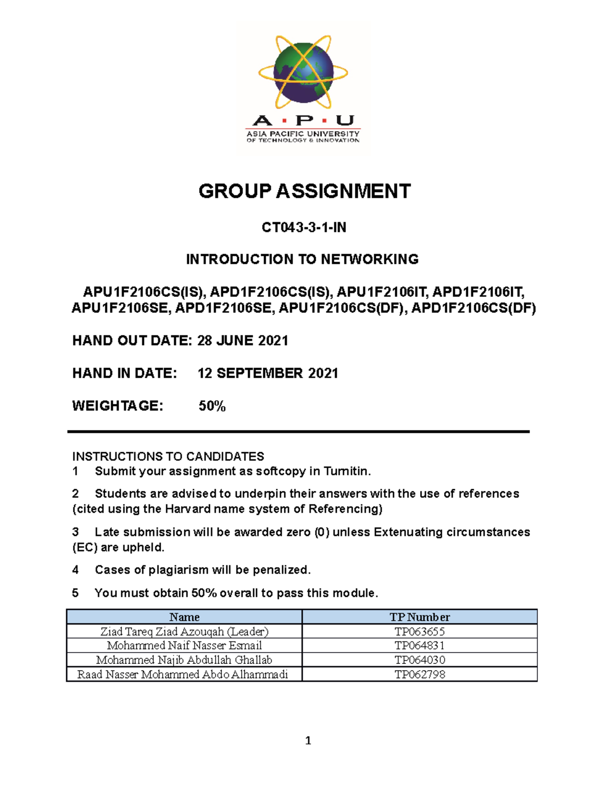 Full work - Good - GROUP ASSIGNMENT CT043-3-1-IN INTRODUCTION TO NETWORKING APU1F2106CS(IS ...