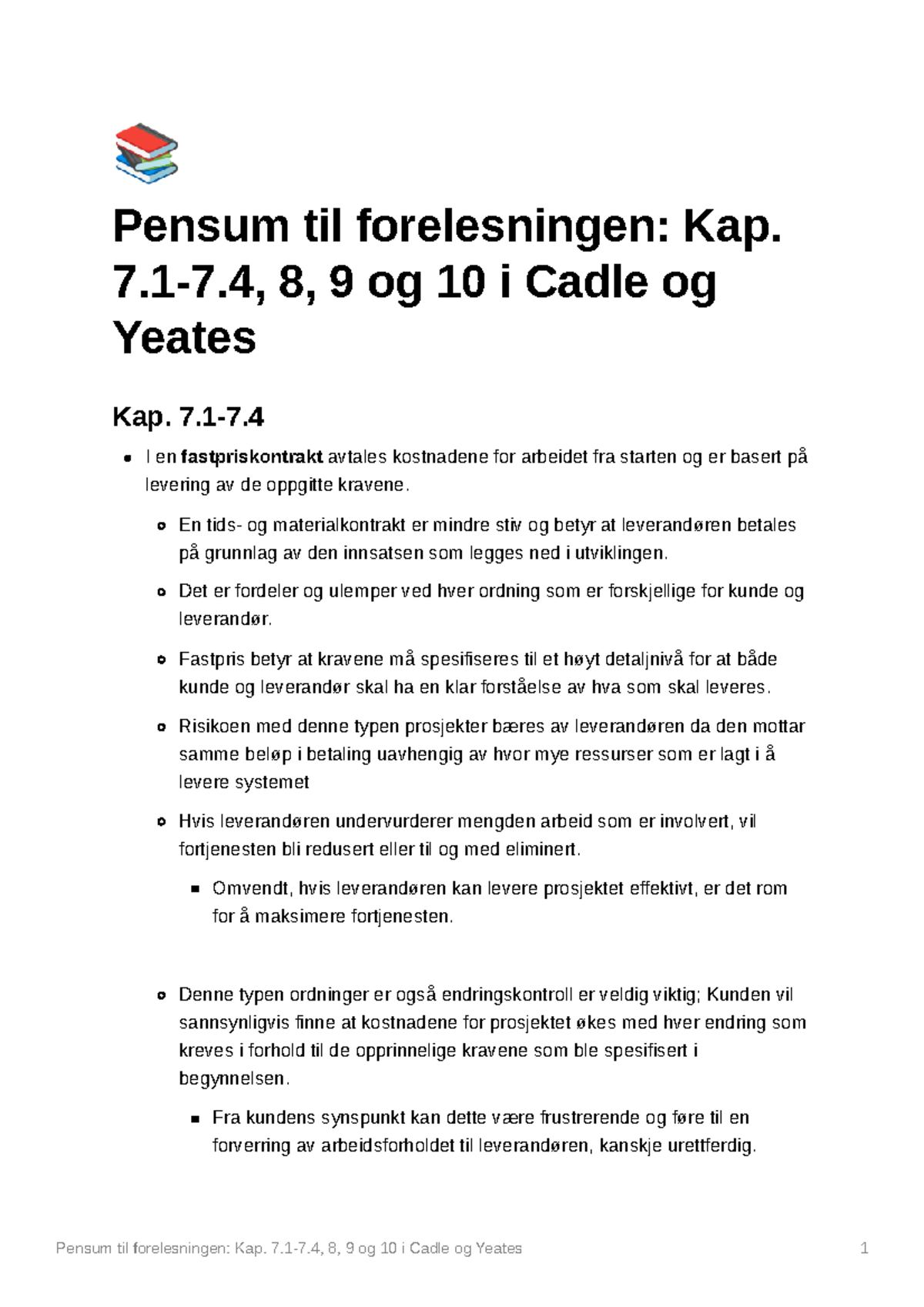 Kap. 7.1-7.4, 8, 9 og 10 i Cadle & Yeates - 📚 Pensum til forelesningen ...
