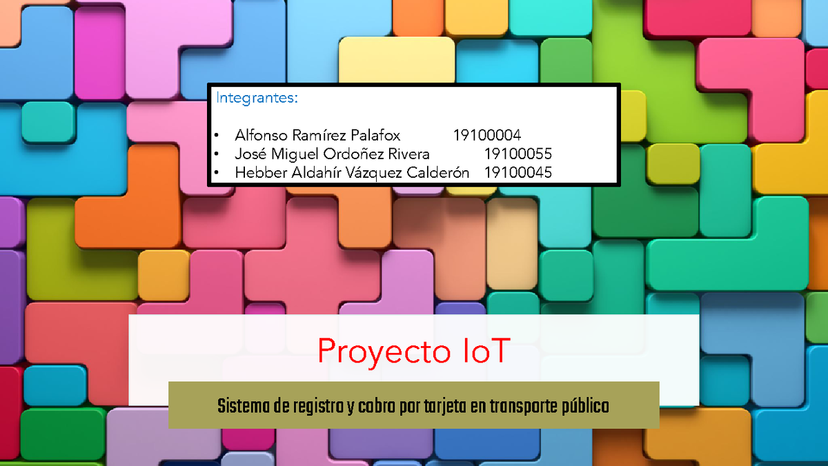 Proyecto Io T Parte 2 - ,kkmk - Proyecto IoT Sistema de registro y cobro por tarjeta en ...