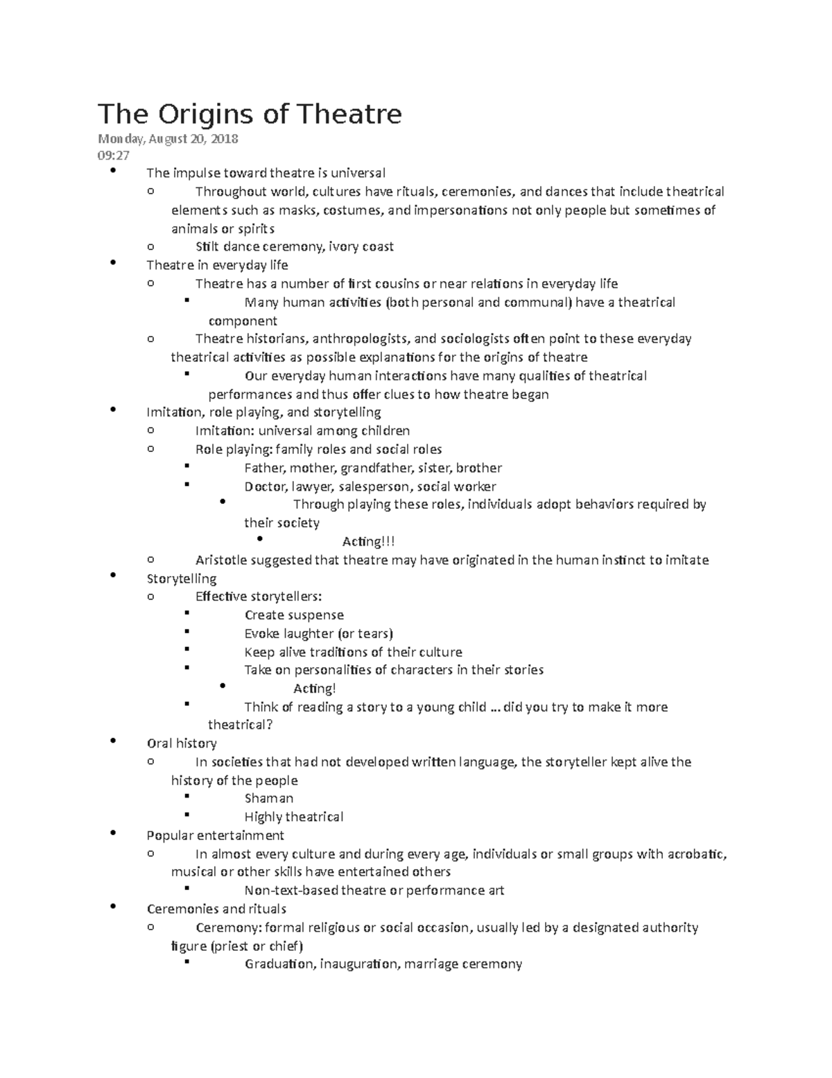 Th Hist I class notes - The Origins of Theatre Monday, August 20, 2018 ...